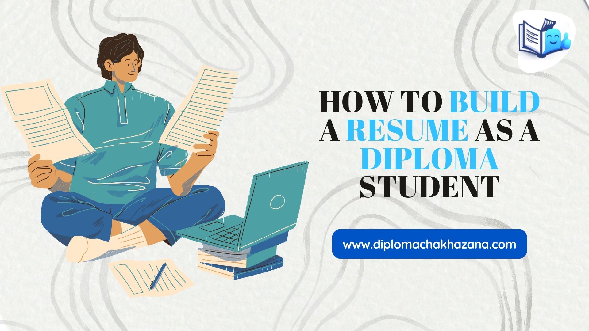 How to Build a Resume as a Diploma Student